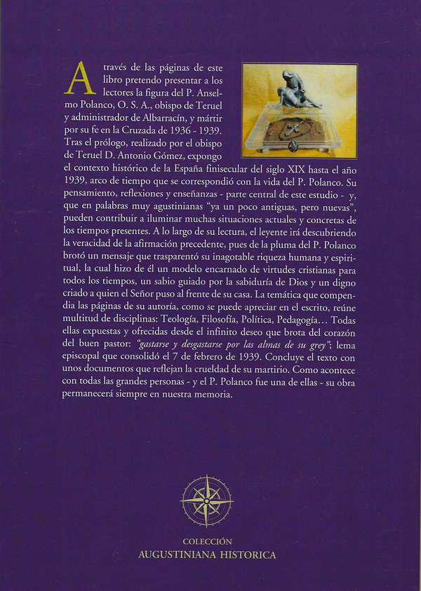 Beato Anselmo Polanco por el Dr. Arevalillo: de agustino a agustino